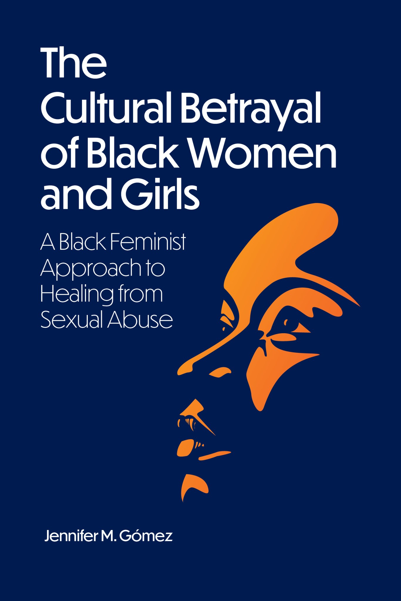 Jennifer M. Gómez, Ph.D. – Cultural Betrayal Trauma Theory